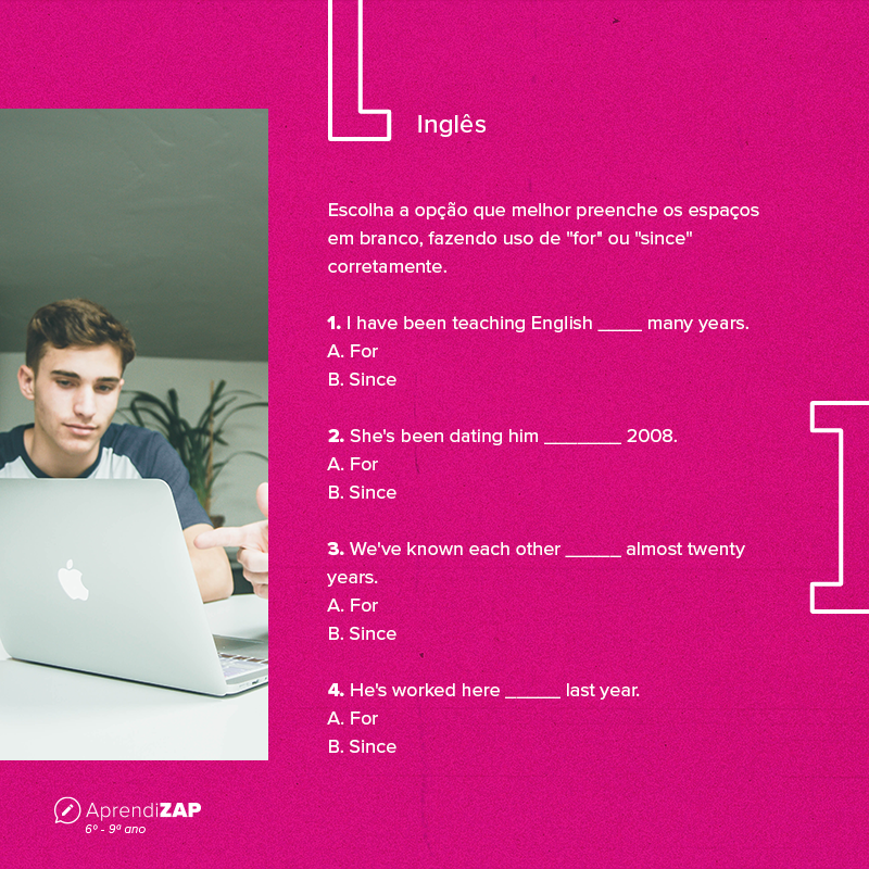 Present Perfect: How long/since/for (Presente Perfeito) | AprendiZAP